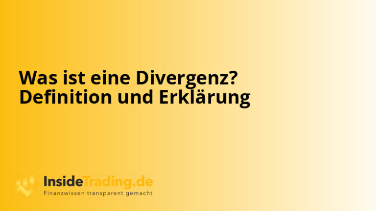 Was ist eine Divergenz? Definition und Erklärung