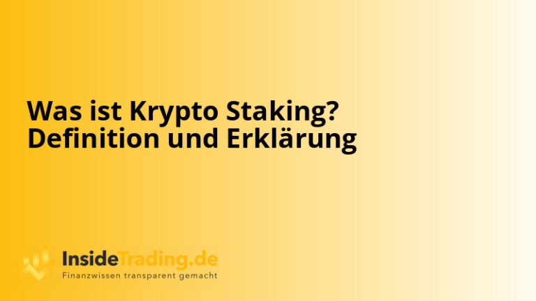 Was ist Krypto Staking? Definition und Erklärung
